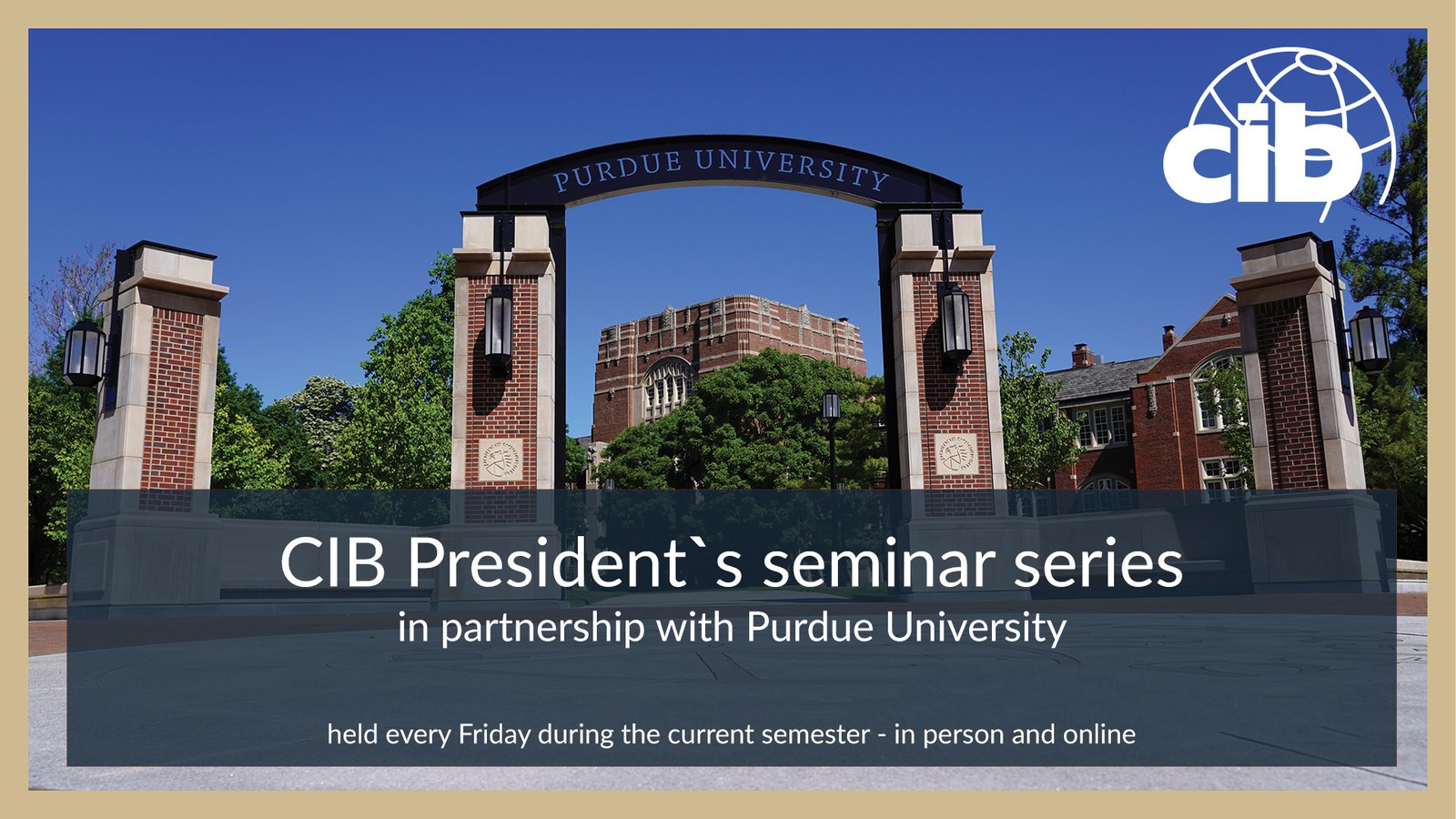 Third President's Seminar series Spring 2024 - CIB